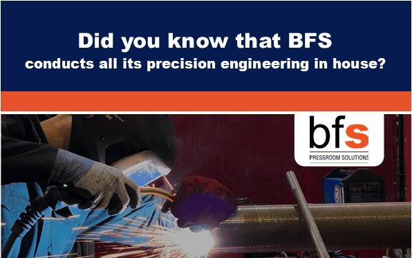 BFS Precision Engineering - bfs Pressroom Solutions